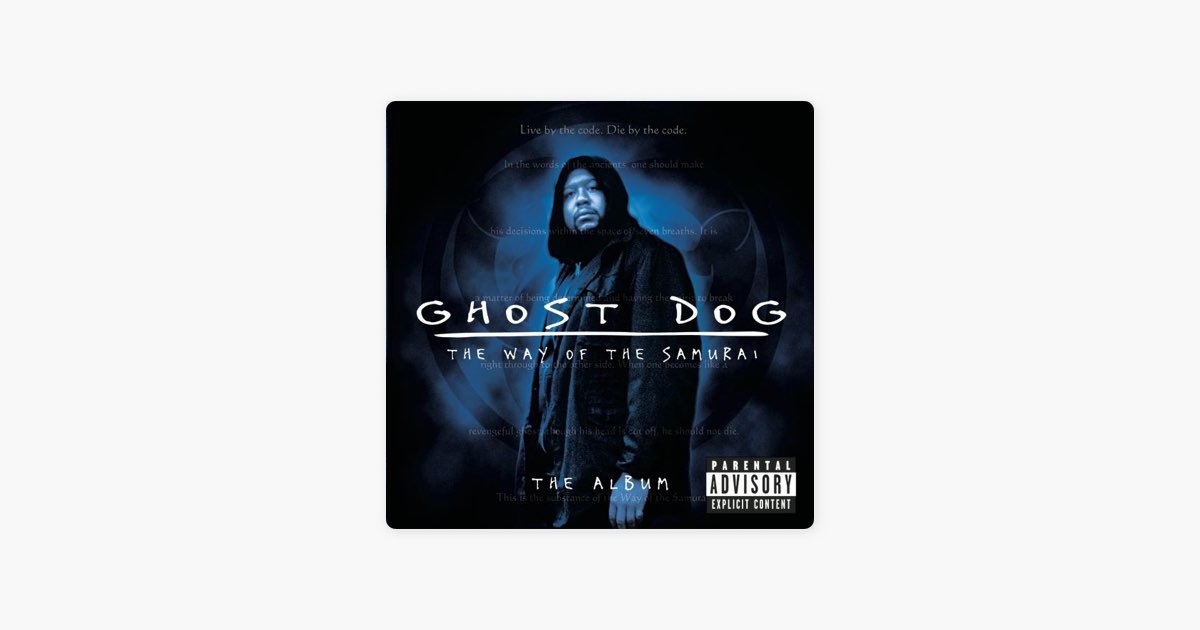 ‎Альбом «Ghost Dog: The Way of the Samurai» — Разные артисты — Apple Music