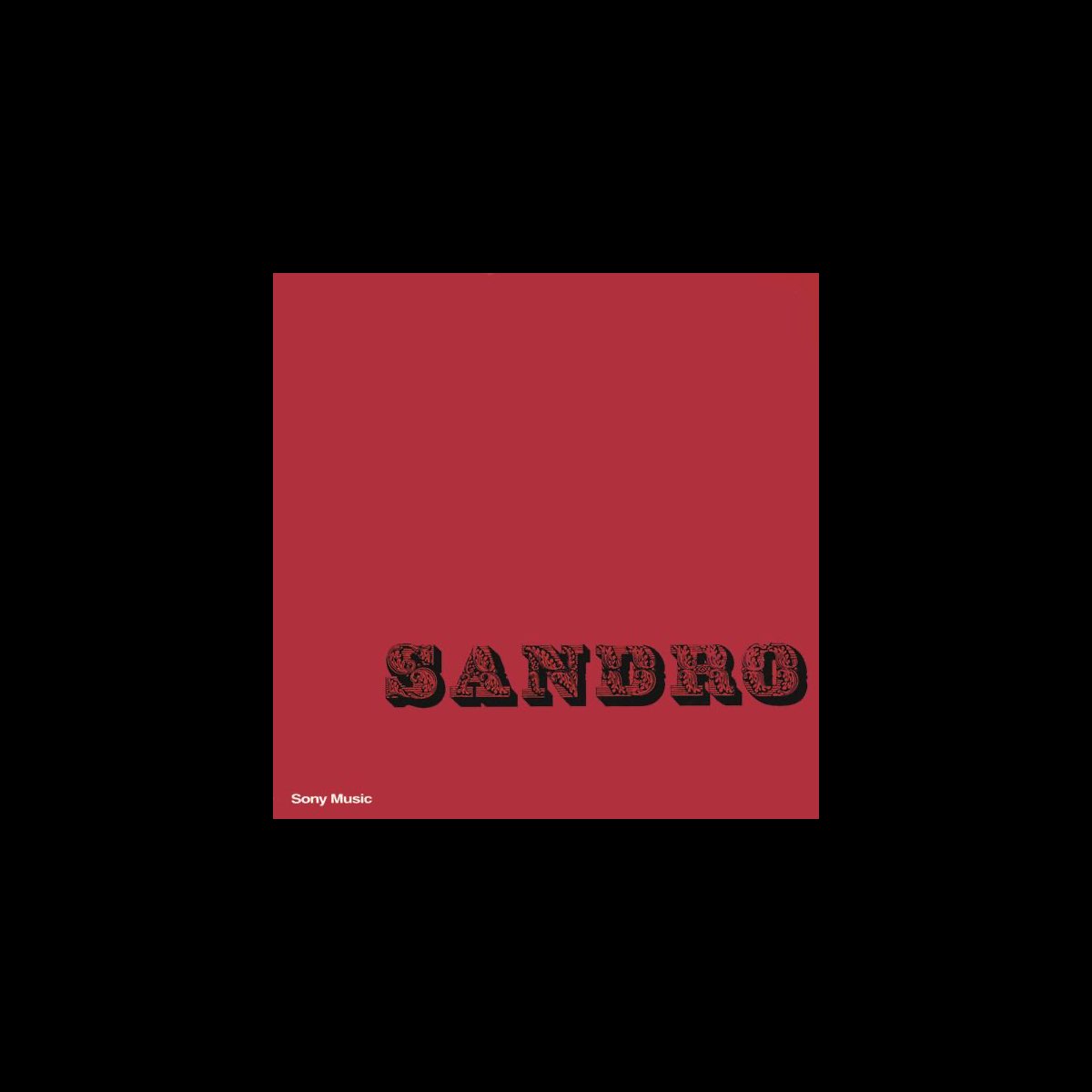 Sandro》- Sandro的专辑 - Apple Music