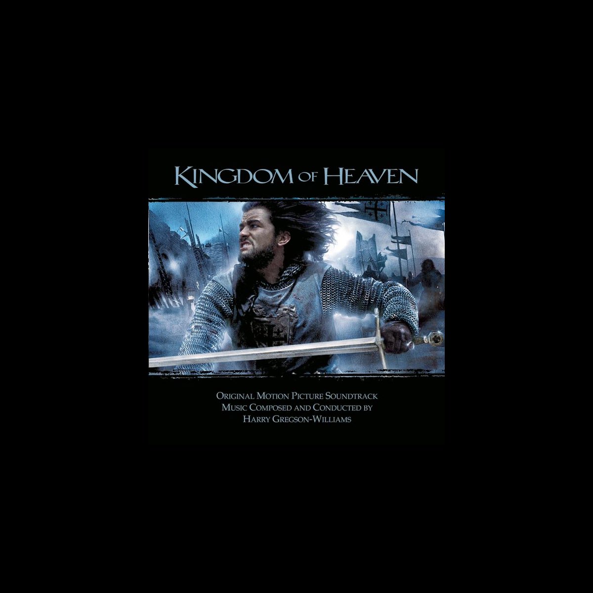 ‎Kingdom of Heaven (Original Motion Picture Soundtrack) - Album by ...