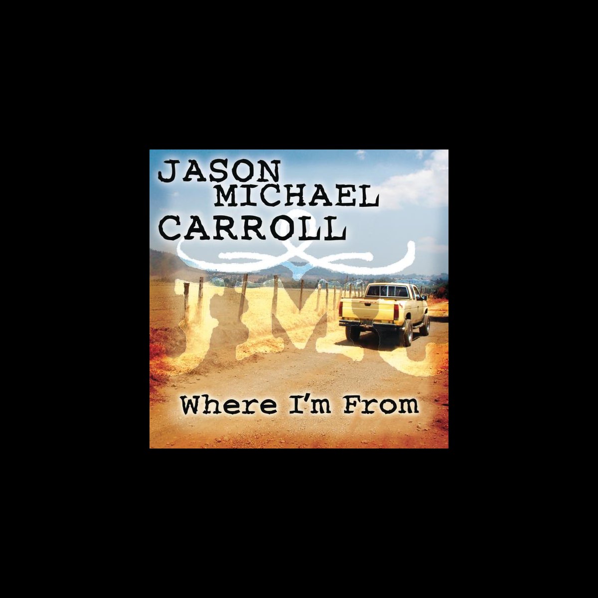 ‎Where I'm From - Single - Album by Jason Michael Carroll - Apple Music