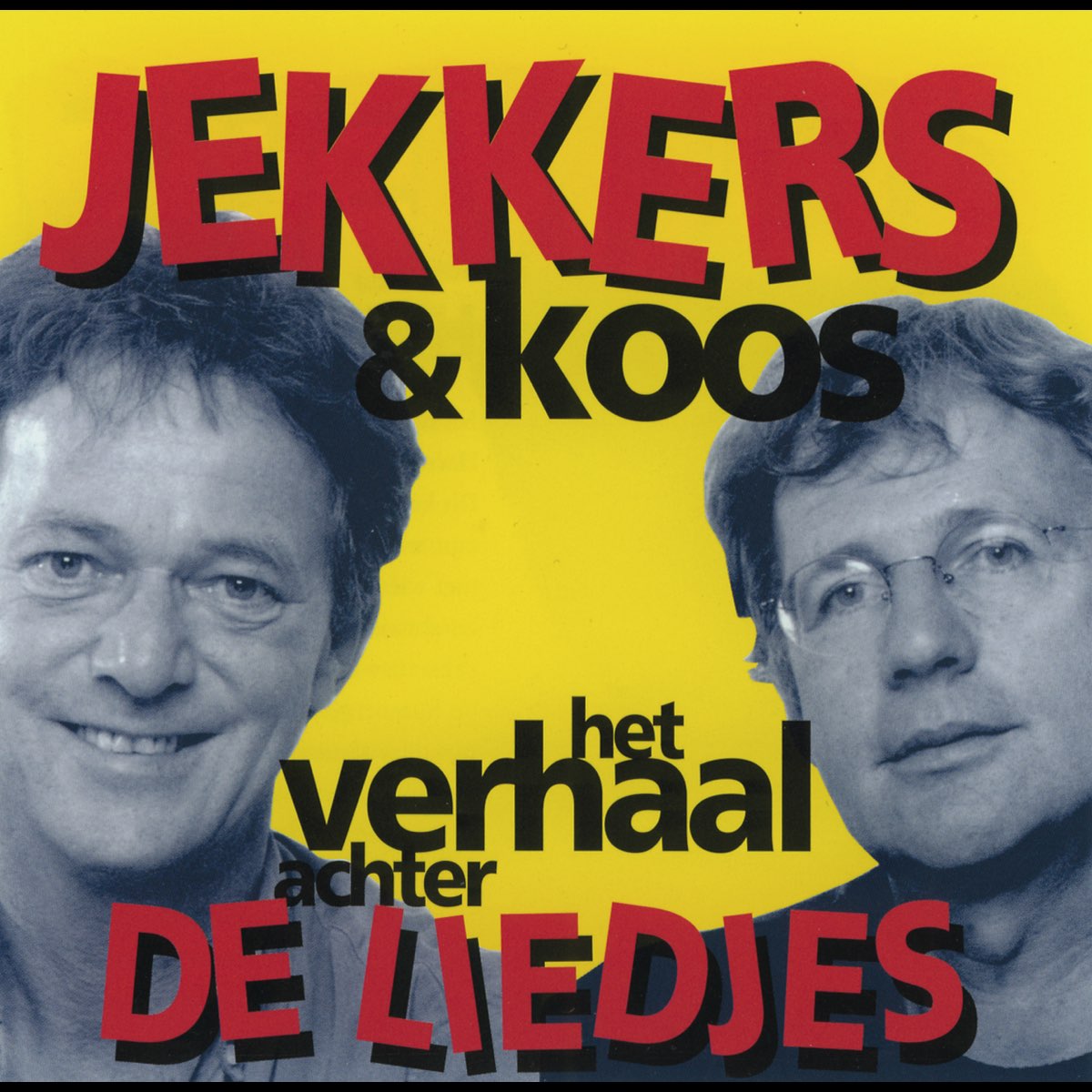 ‎Verhaal achter de liedjes by Harrie Jekkers & Koos Meinderts on Apple ...