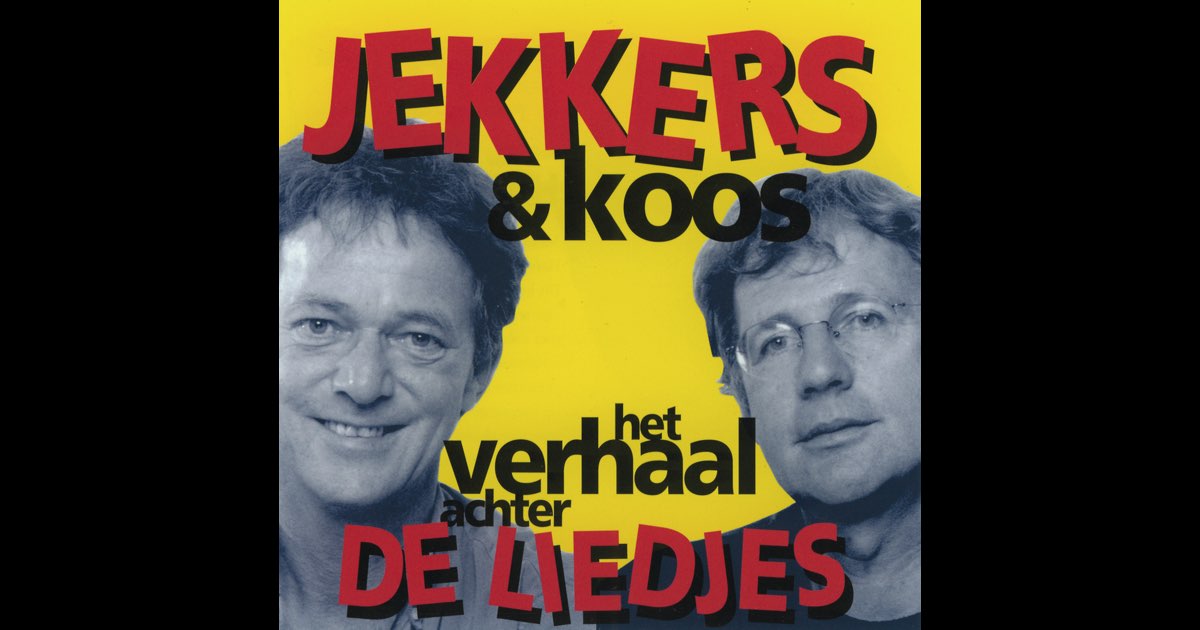 ‎Verhaal achter de liedjes - Harrie Jekkers & Koos Meinderts的專輯 - Apple ...