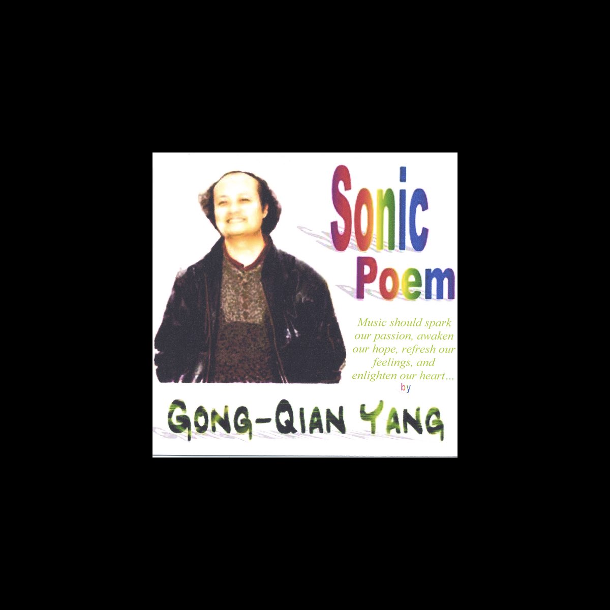 Sonic Poem” álbum de Gong Qian Yang en Apple Music