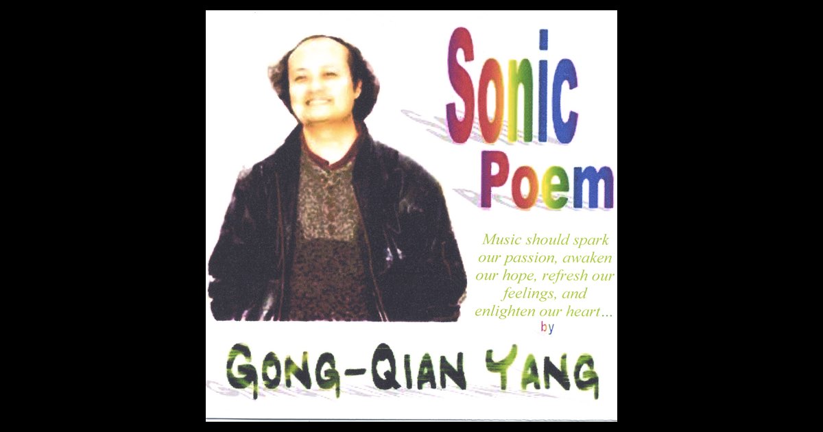 Sonic Poem” álbum de Gong Qian Yang en Apple Music