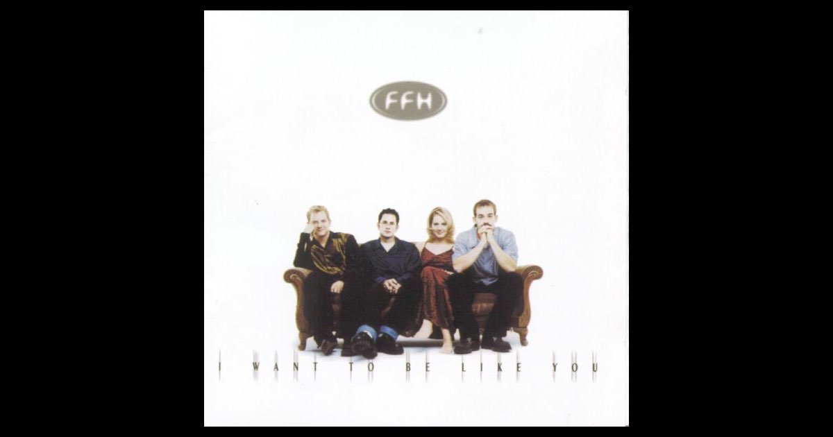‎I Want to Be Like You - Album by FFH - Apple Music