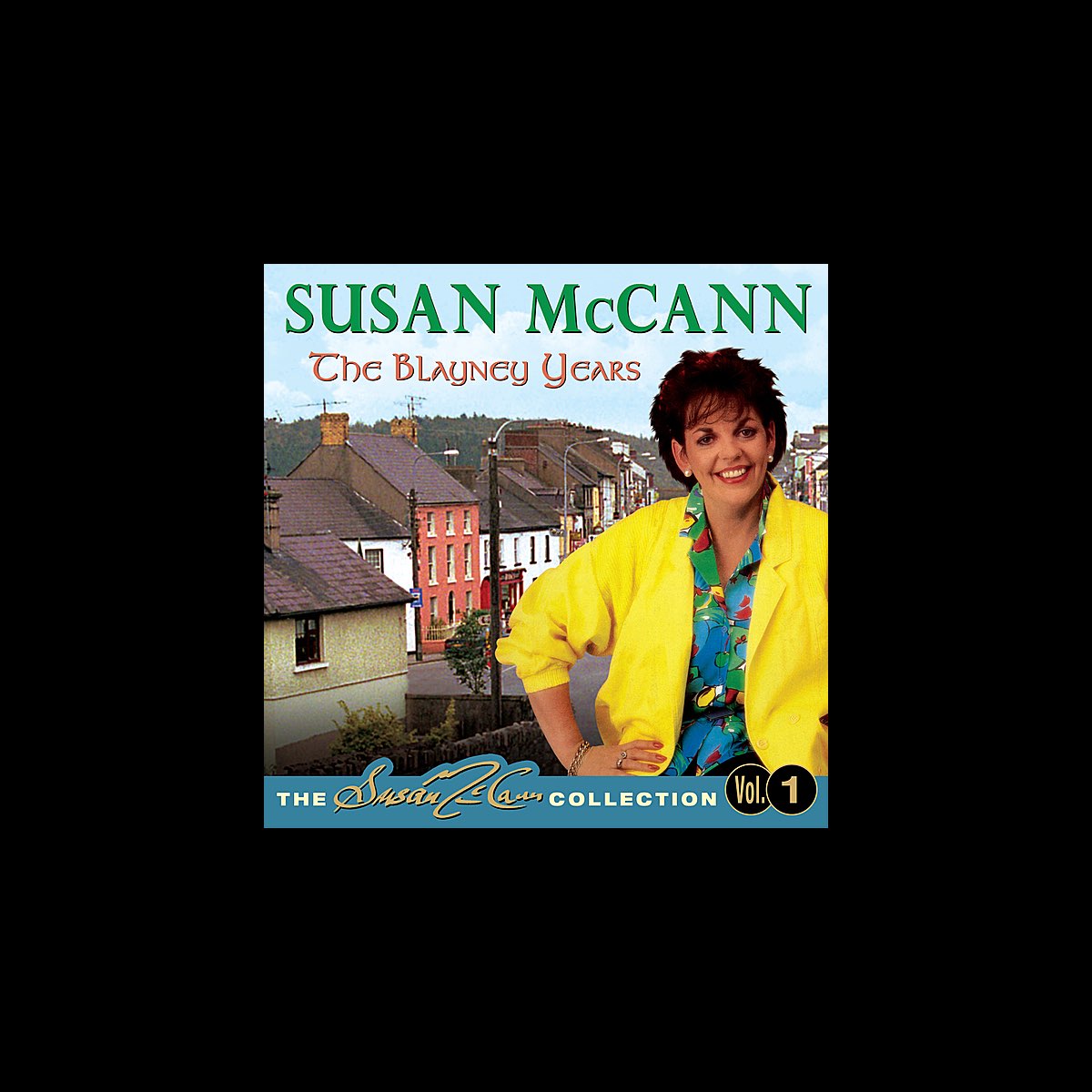 ‎The Blayney Years - The Susan McCann Collection, Vol. 1 - Album by ...