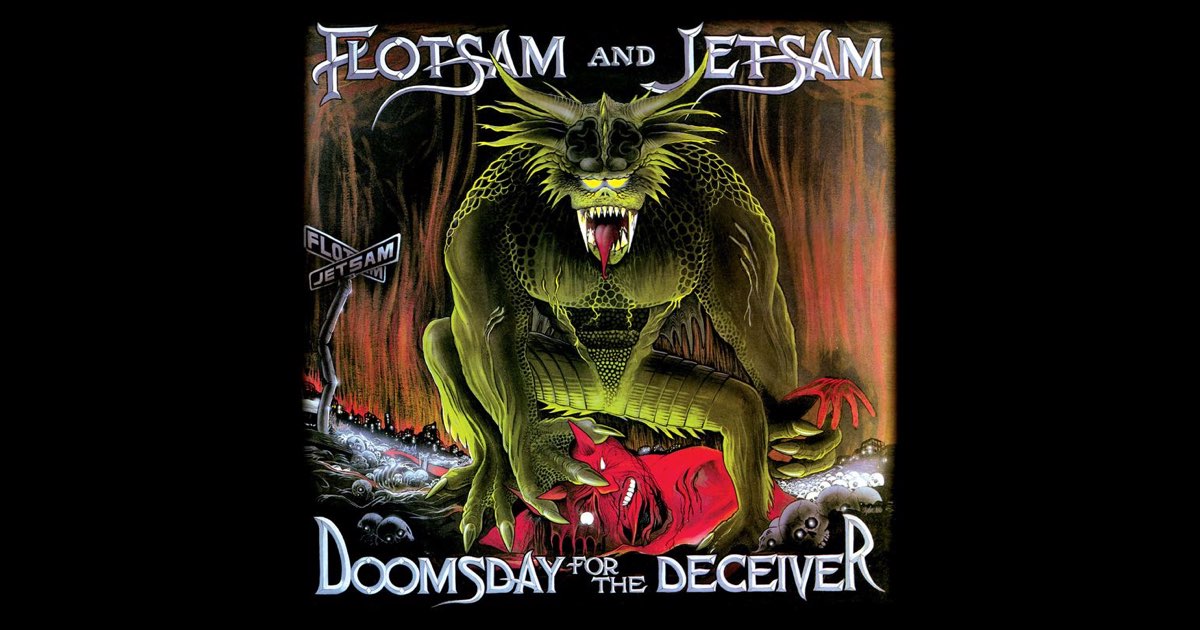 Doomsday for the Deceiver (20th Anniversary Special Edition)》- Flotsam ...