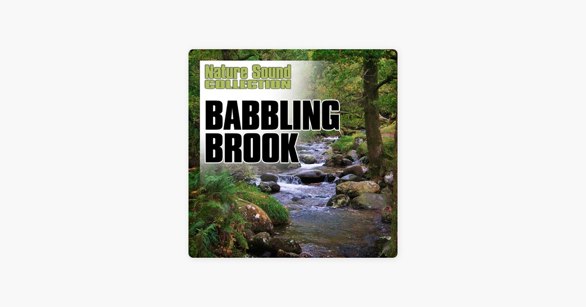 ‎Trickling Brook - Song by Nature Sound Collection - Apple Music