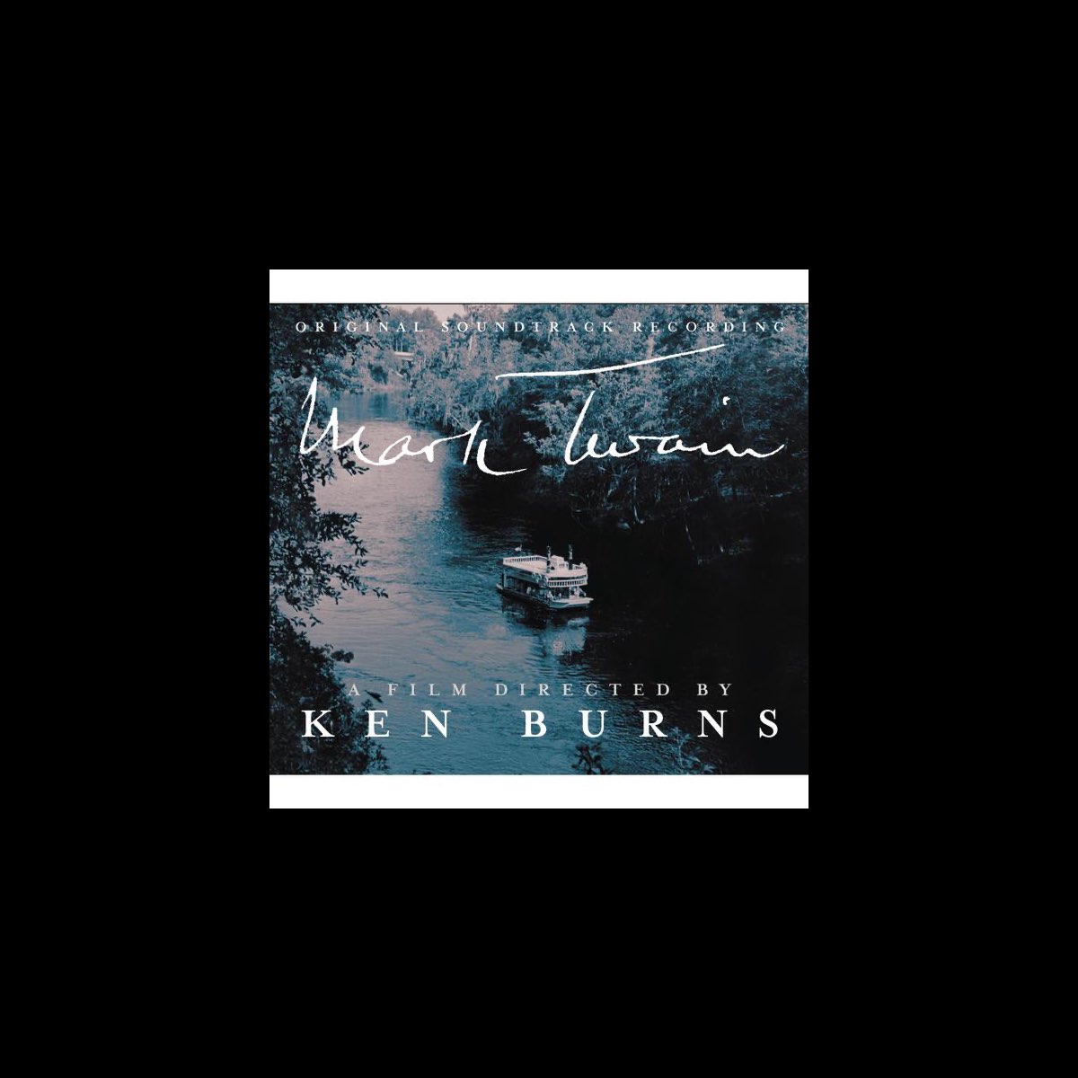 ‎Mark Twain (Original Soundtrack Recording) - Album by Various Artists ...