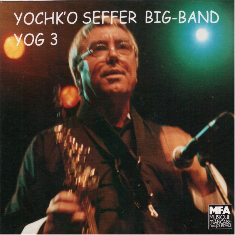 2000 Point Zero (Part One) - Yochk'o Seffer Big-Band: Song Lyrics ...
