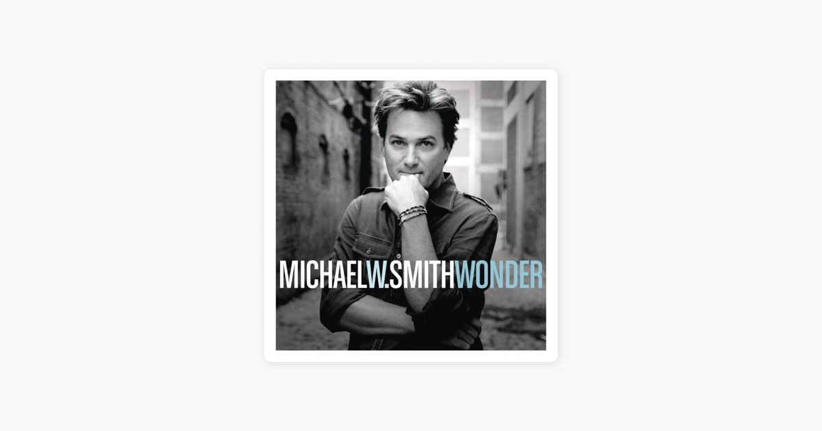 ‎One More Time – Song by Michael W. Smith – Apple Music