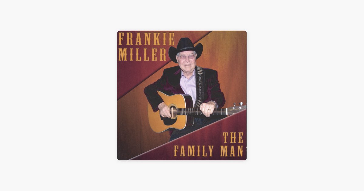 ‎The Family Man - Album by Frankie Miller - Apple Music