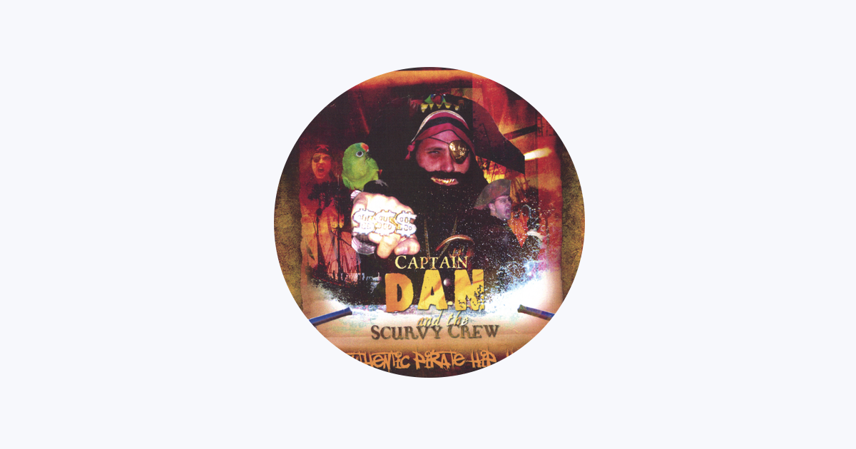 ‎Captain Dan & the Scurvy Crew on Apple Music