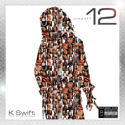 Jumpoff, Vol. 12 (Continuous Mix) - The Clubqueen DJ K-Swift