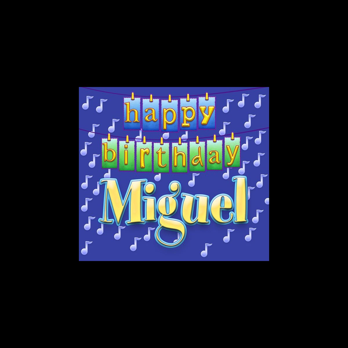 Happy Birthday Miguel - Single” álbum de Ingrid DuMosch en Apple Music