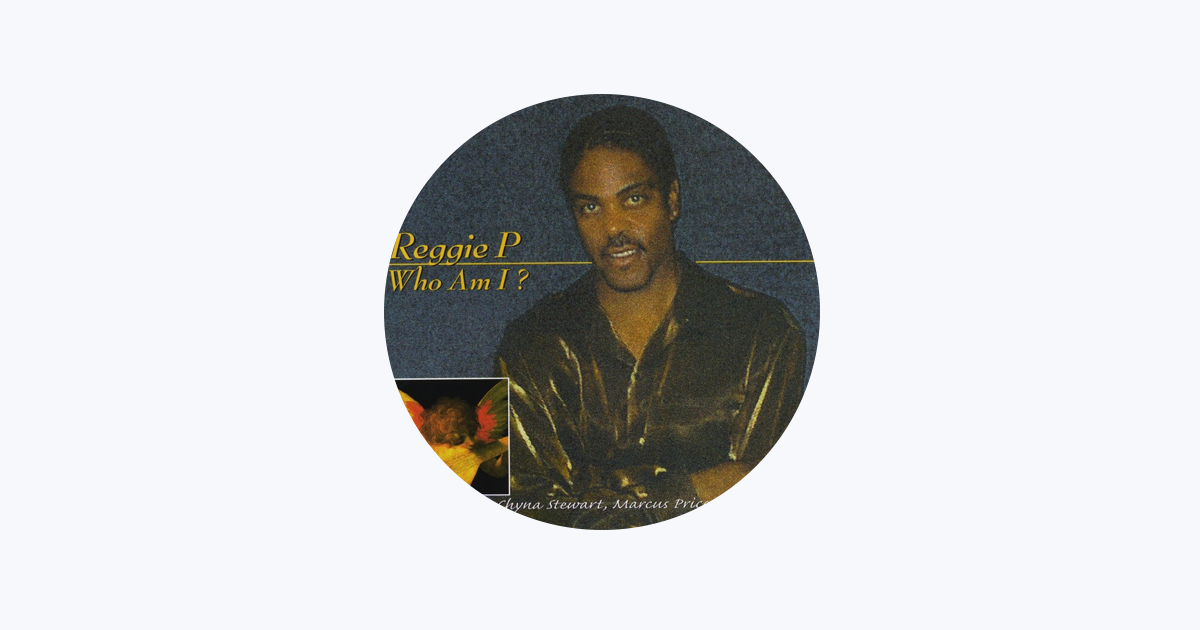 ‎Reggie P. — Apple Music