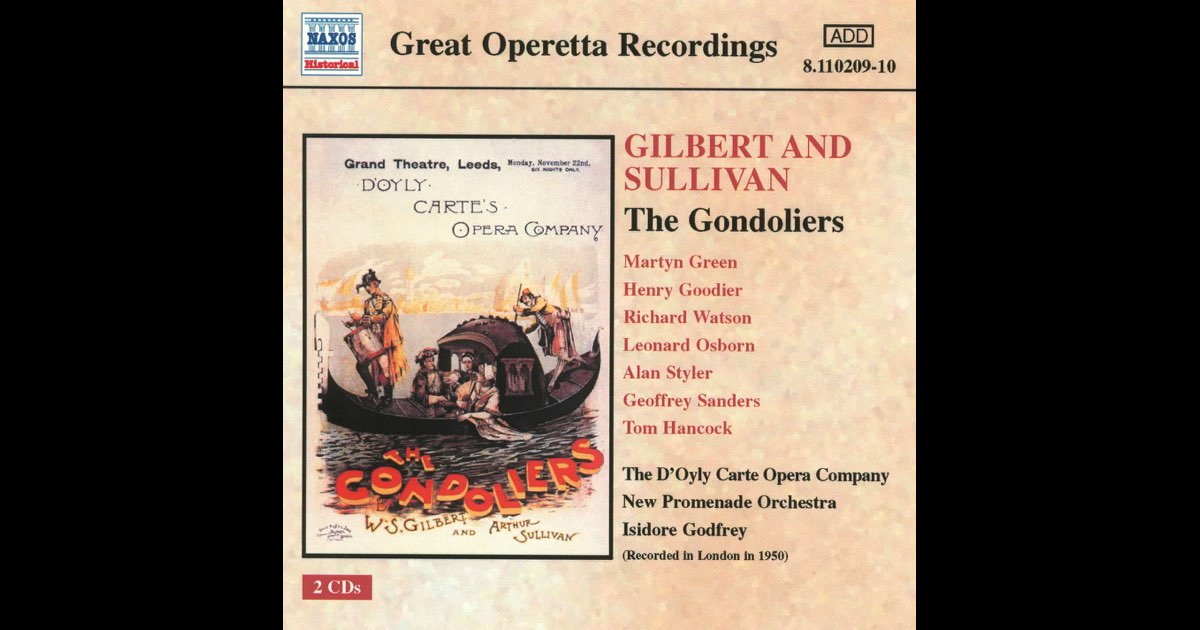 ‎Gilbert & Sullivan: The Gondoliers (D'Oyly Carte 1950) - D'Oyly Carte ...