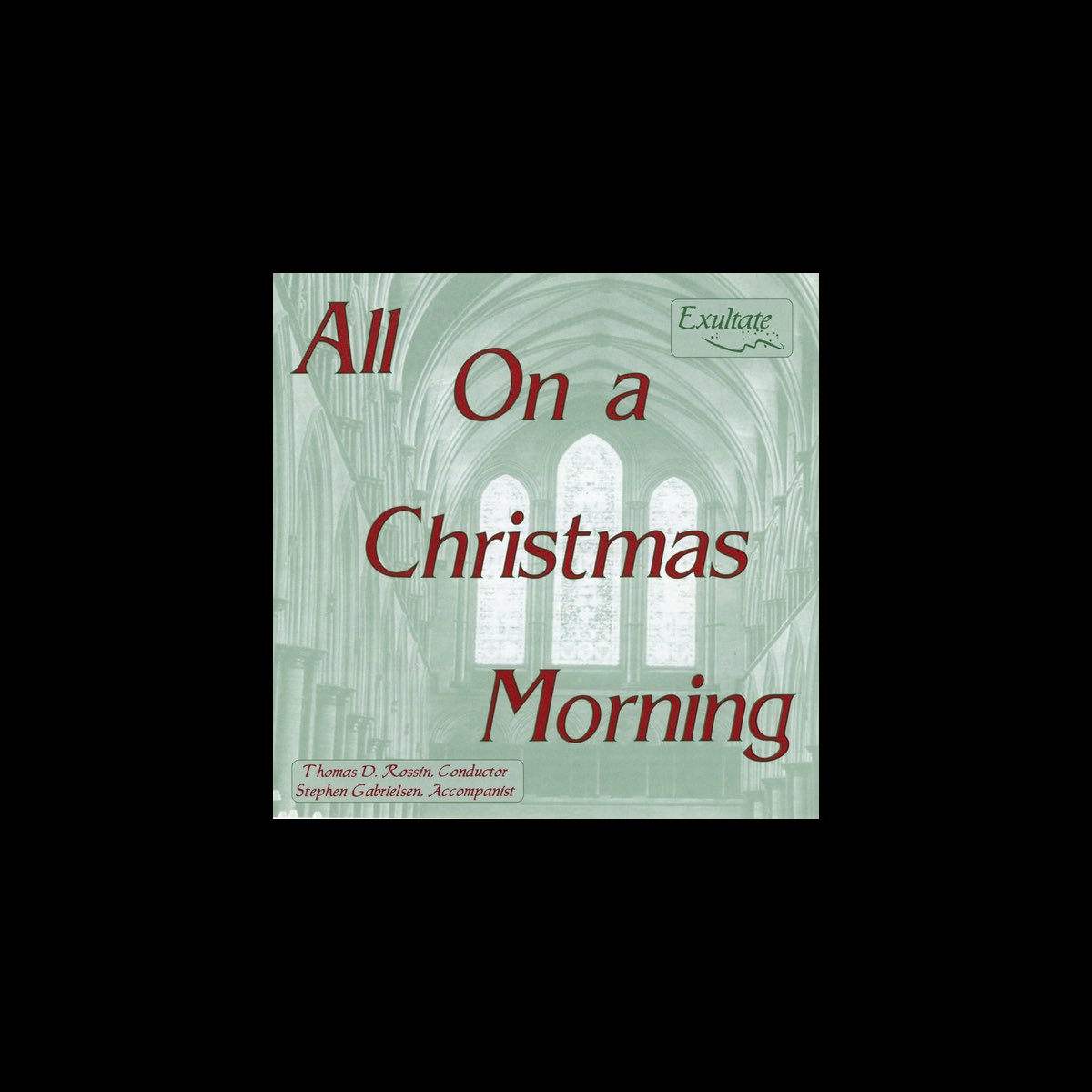 ‎All On a Christmas Morning - Album by Exultate - Apple Music