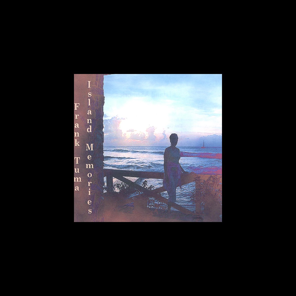 Island Memories” álbum de Frank Tuma en Apple Music