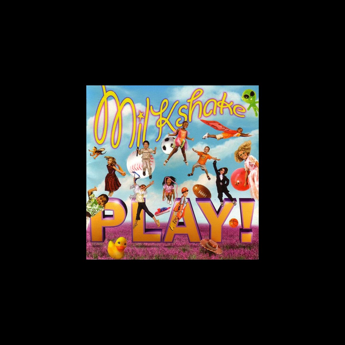 ‎Play! - Album by Milkshake - Apple Music