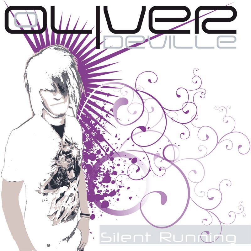 Silent Running (Belmond & Parker Radio Mix) - Oliver DeVille: Song Lyrics, Music Videos & Concerts