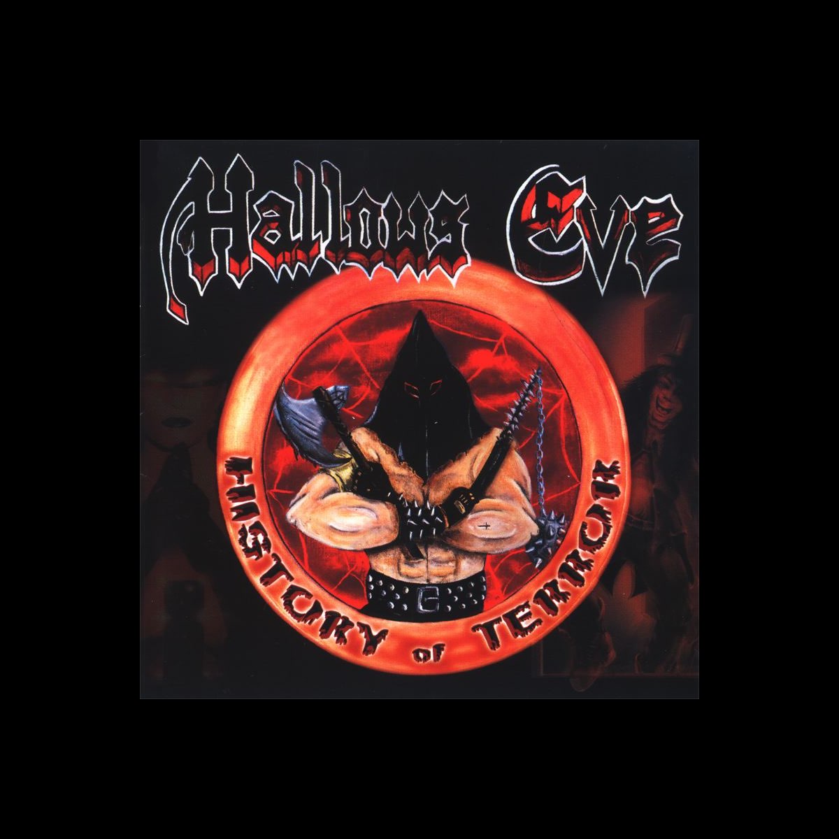 ‎History of Terror (Live) [Box Set] - Album by Hallows Eve - Apple Music
