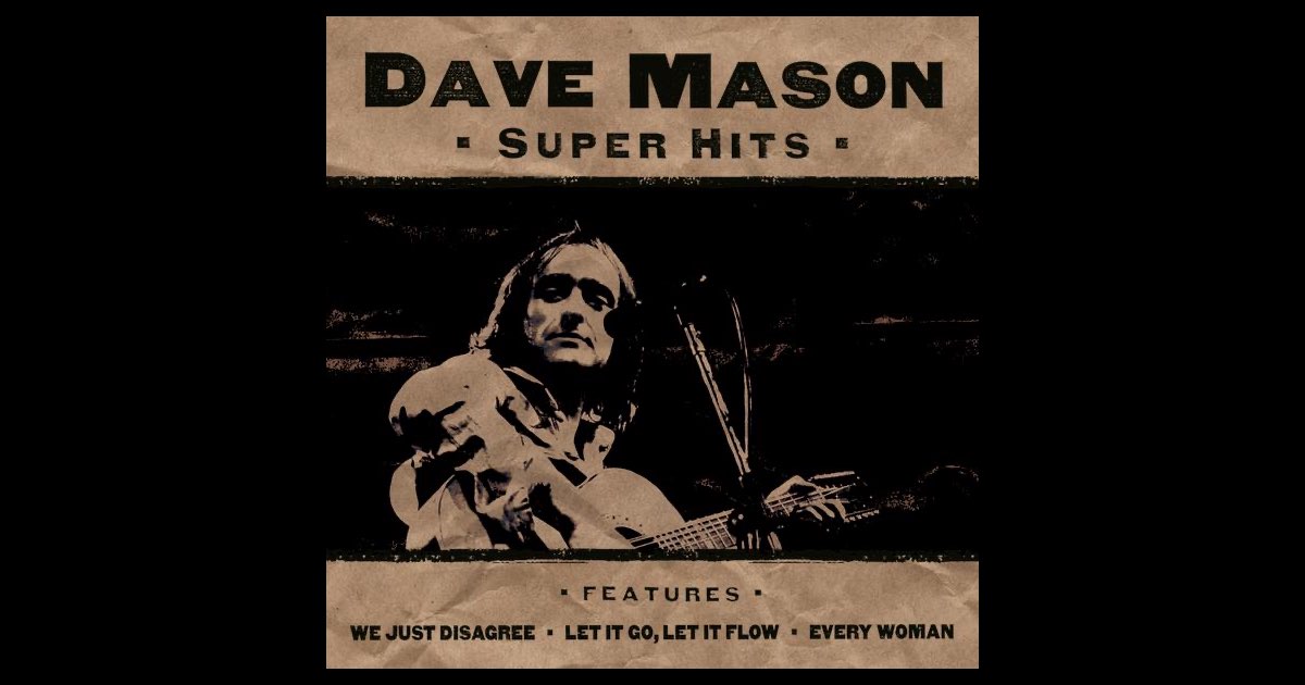 ‎Super Hits - Album by Dave Mason - Apple Music