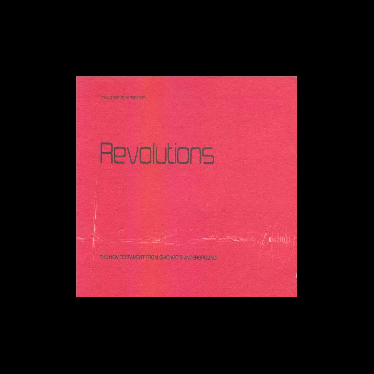 ‎Revolutions - The New Testament from Chicago's Underground - Album by ...