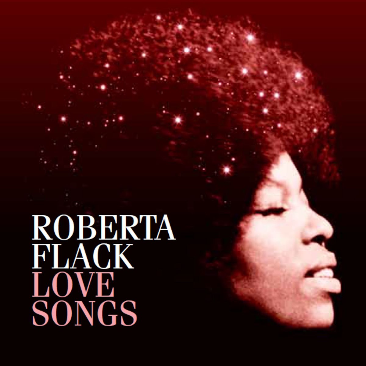 ‎Love Songs - Album by Roberta Flack - Apple Music