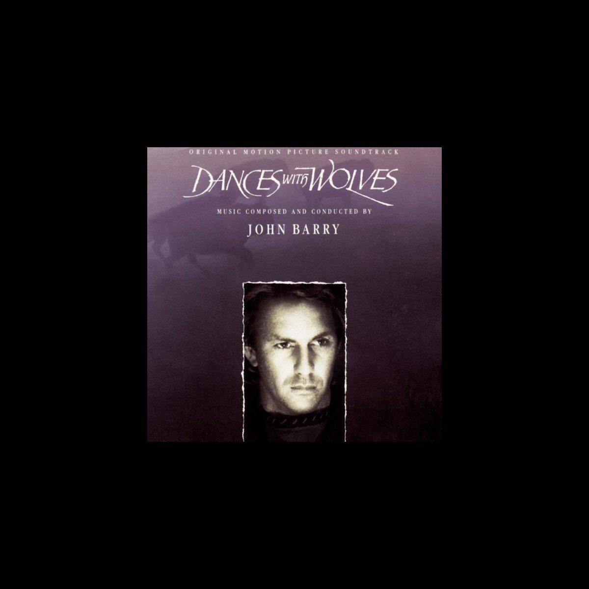 ‎Dances With Wolves (Original Motion Picture Soundtrack) - Album by ...