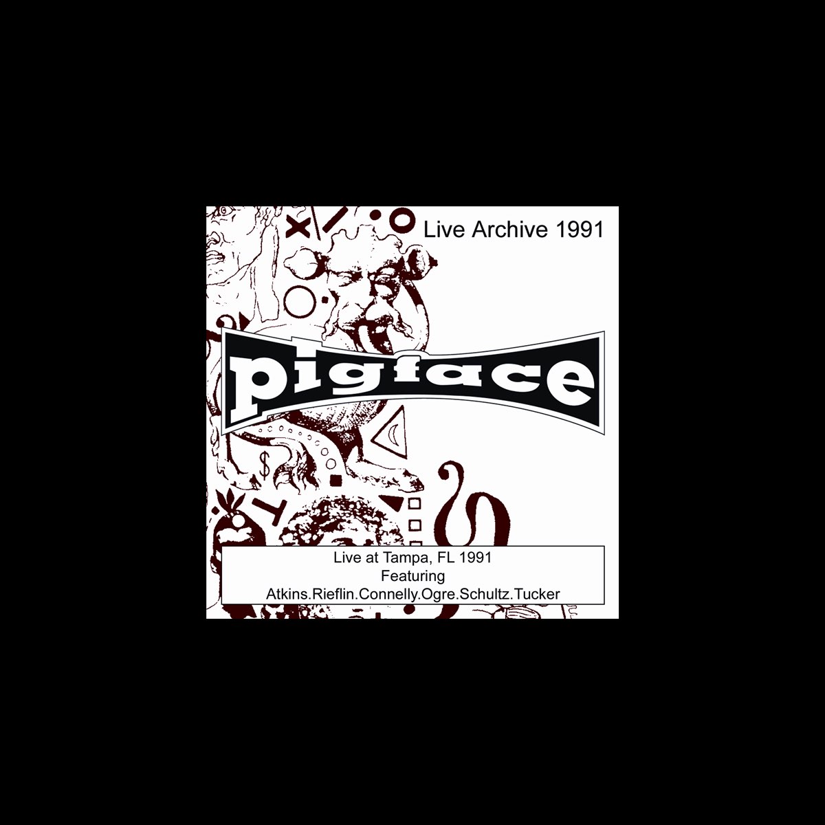 ‎Live at Tampa, FL 1991 (Live) - Album by Pigface - Apple Music