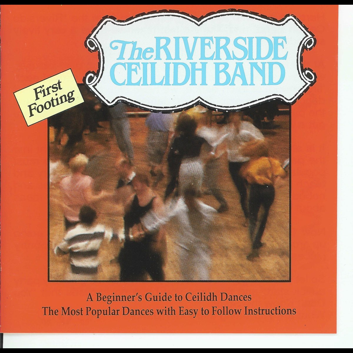 ‎First Footing - A Beginners Guide to Ceilidh Dances - Album by The ...