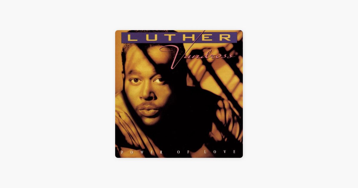 ‎Power of Love / Love Power – Song by Luther Vandross – Apple Music