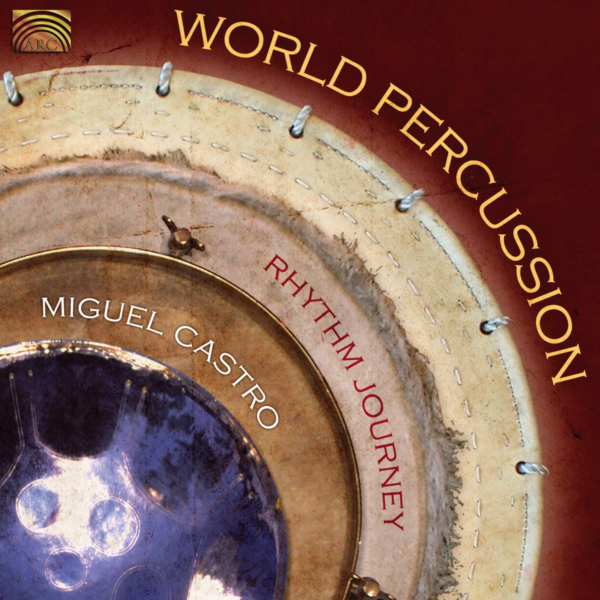 ‎World Percussion - Rhythm Journey – Album von Miguel Castro – Apple Music