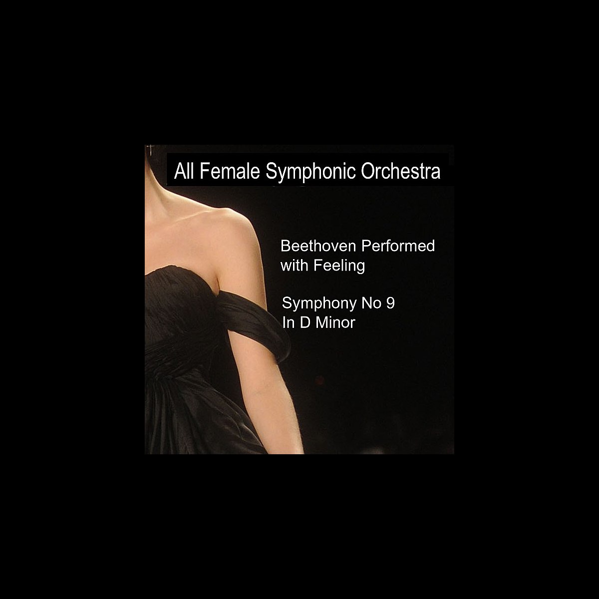 ‎Beethoven Performed with Feeling: Symphony No. 9 in D Minor, Op. 125 ...