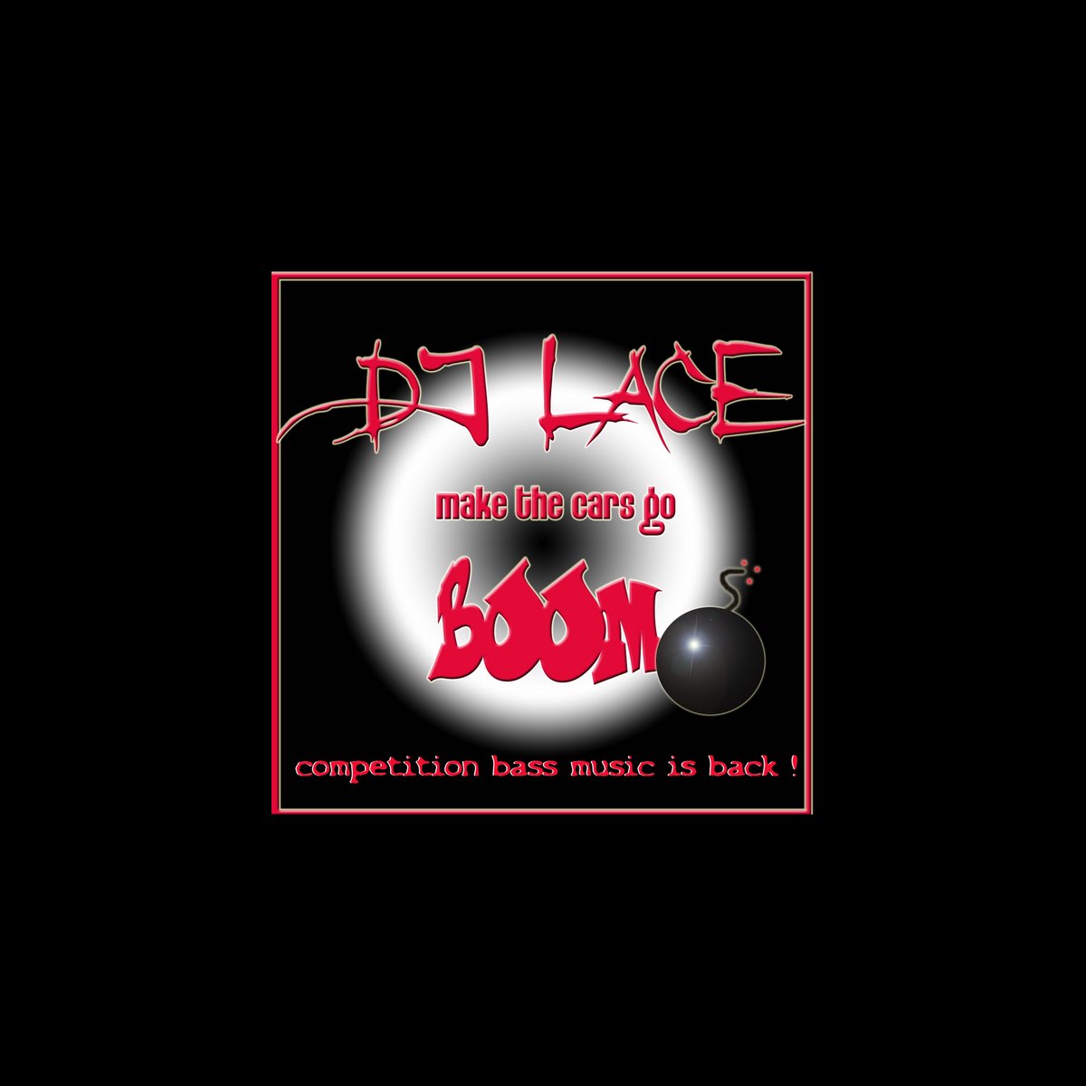 ‎Make the Cars Go Boom - Album by DJ Lace - Apple Music