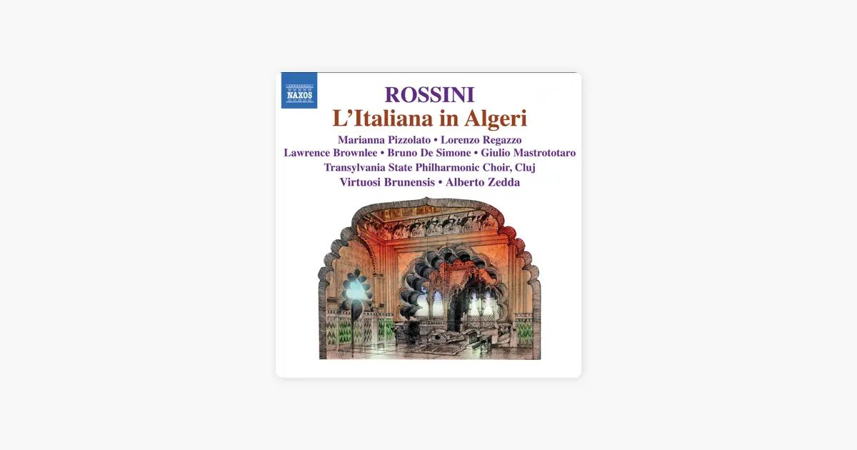 ‎Rossini: L'Italiana in Algeri by Ruth Gonzalez - Apple Music Classical