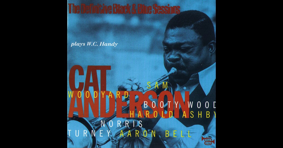 ‎Cat Anderson Plays WC Handy - Album by Cat Anderson - Apple Music