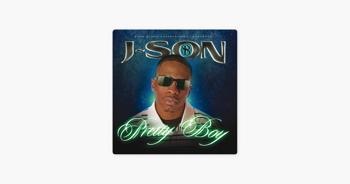 ‎Pretty Boy – Song by J-Son – Apple Music
