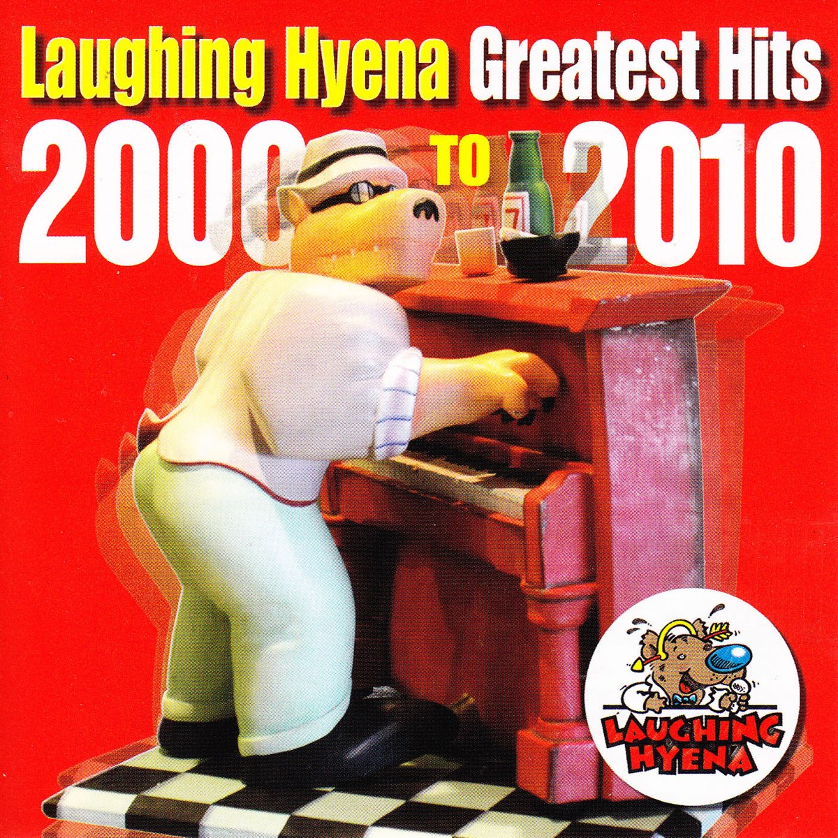 ‎Laughing Hyena Greatest Hits 2000 - 2010 - Album by Various Artists ...