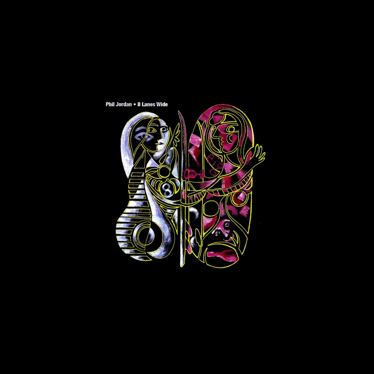 ‎Eight Lanes Wide - Album by Phil Jordan - Apple Music