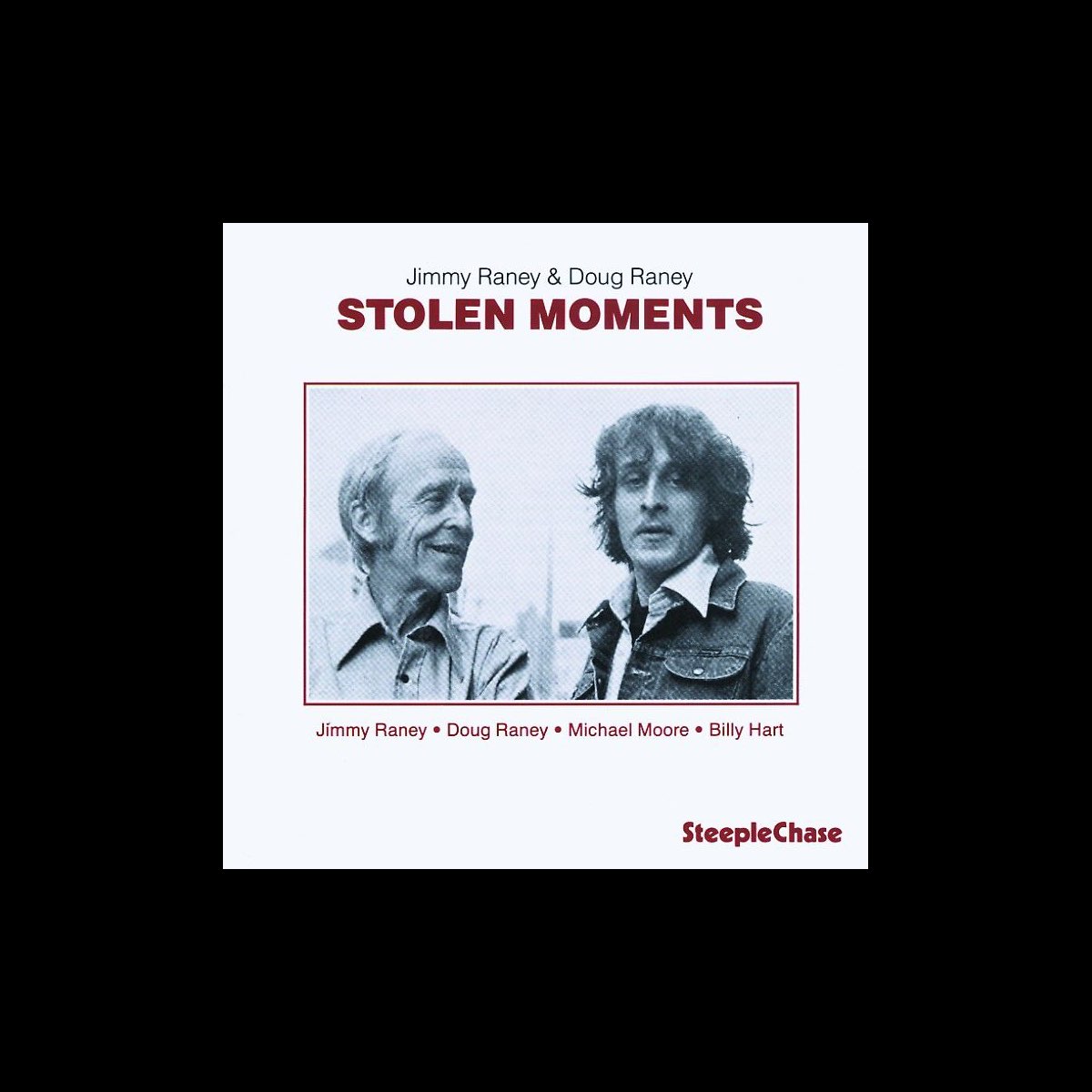 ‎Stolen Moments - Album by Jimmy Raney & Doug Raney - Apple Music