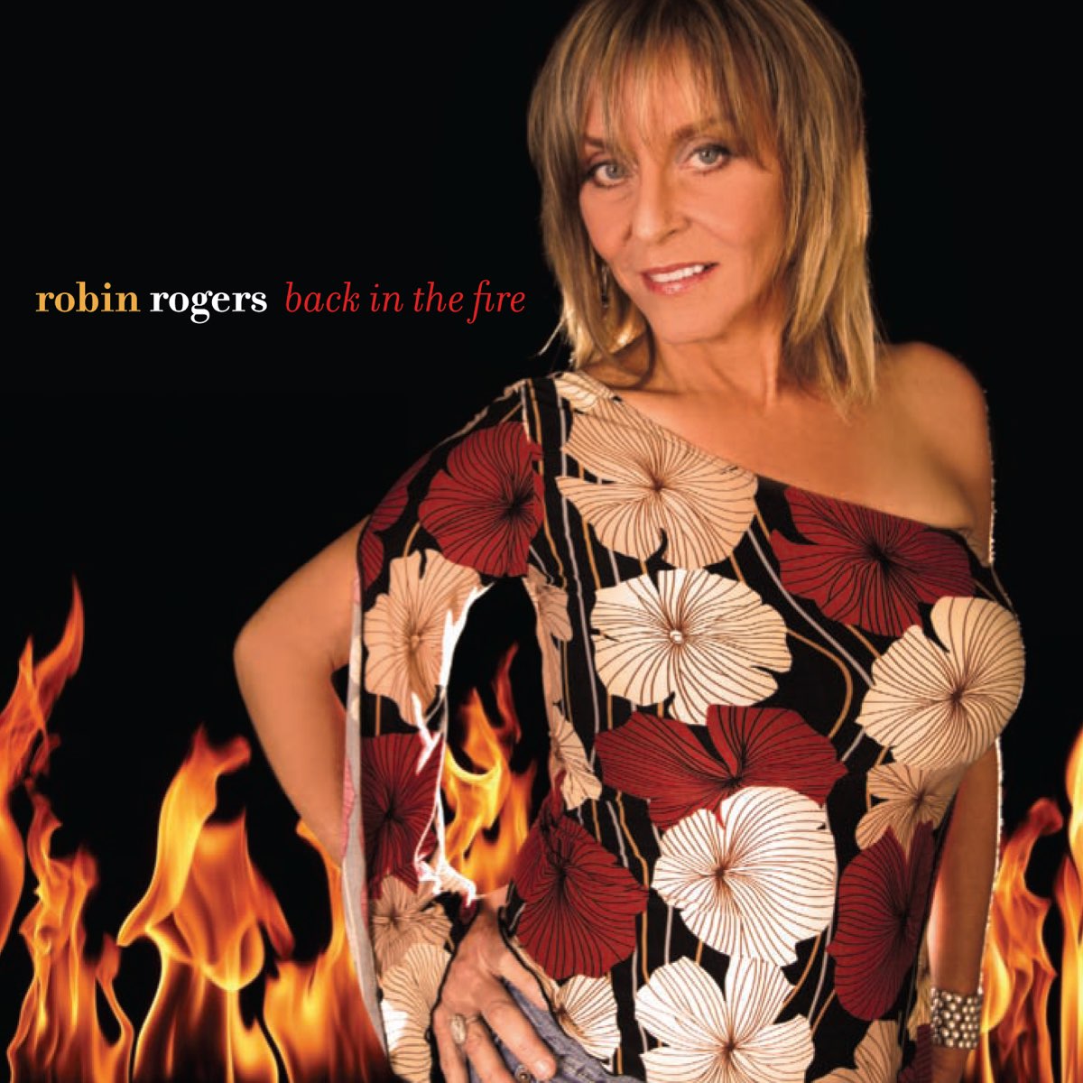 ‎Back In the Fire - Album by Robin Rogers - Apple Music