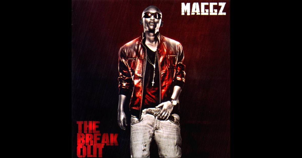 ‎The Break Out - Album by Maggz - Apple Music