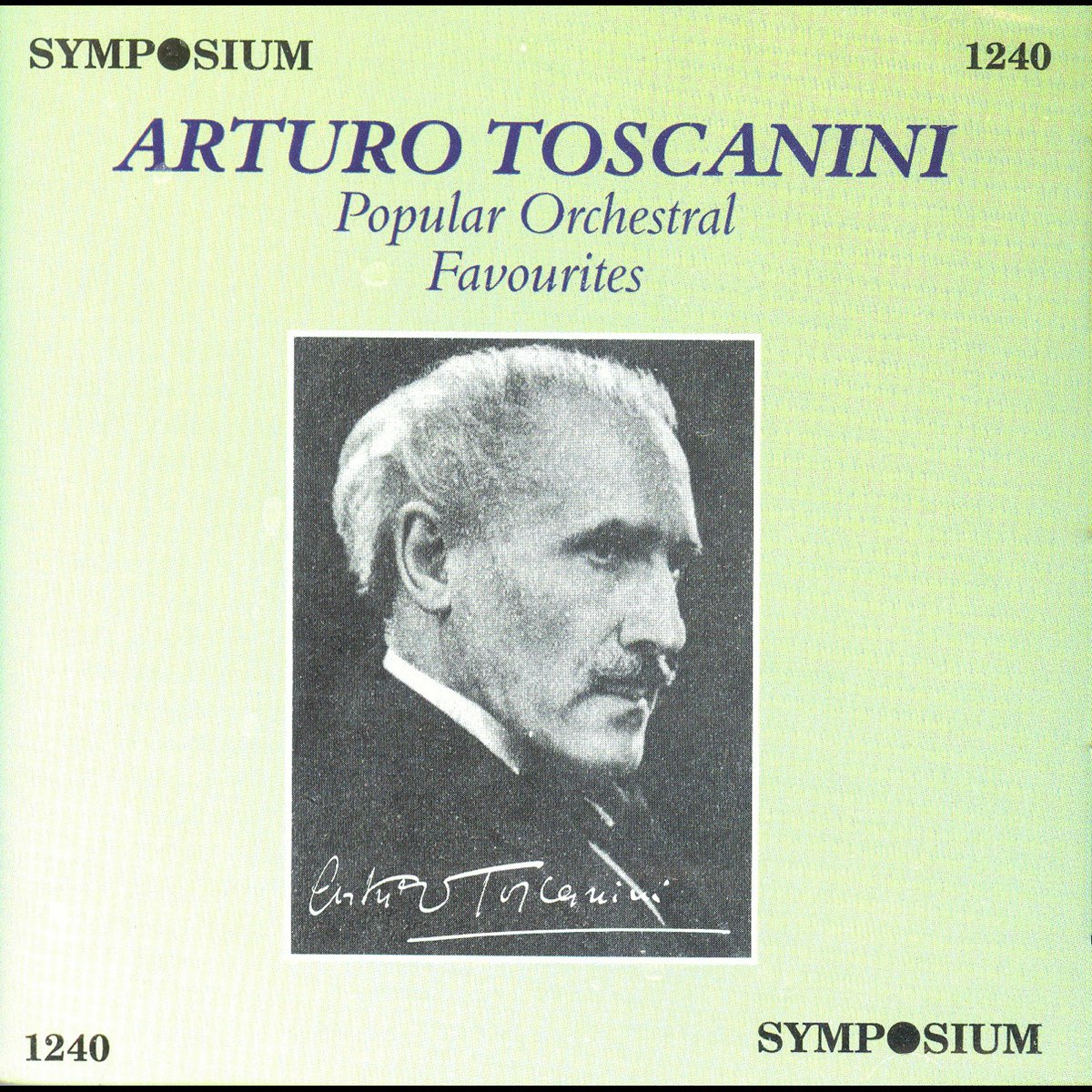 ‎Toscanini: Popular Orchestral Favourites - Album by Arturo Toscanini ...