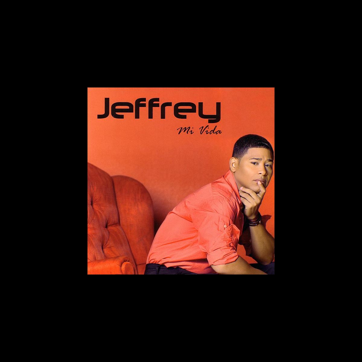 ‎Mi Vida - Álbum de Jeffrey - Apple Music