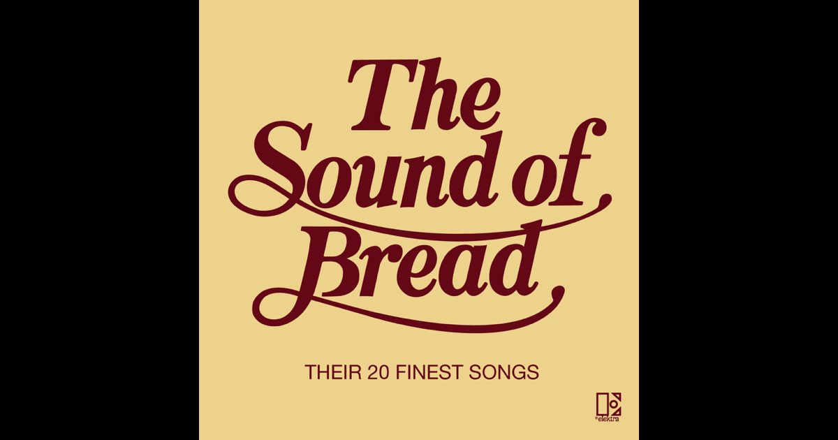 ‎The Sound of Bread - Album by Bread - Apple Music