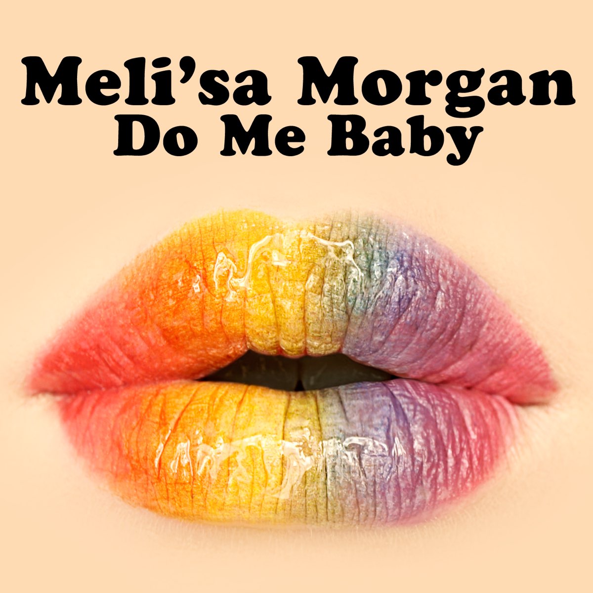 ‎Do Me Baby (Re-Recorded / Remastered) - Album by Meli'sa Morgan ...