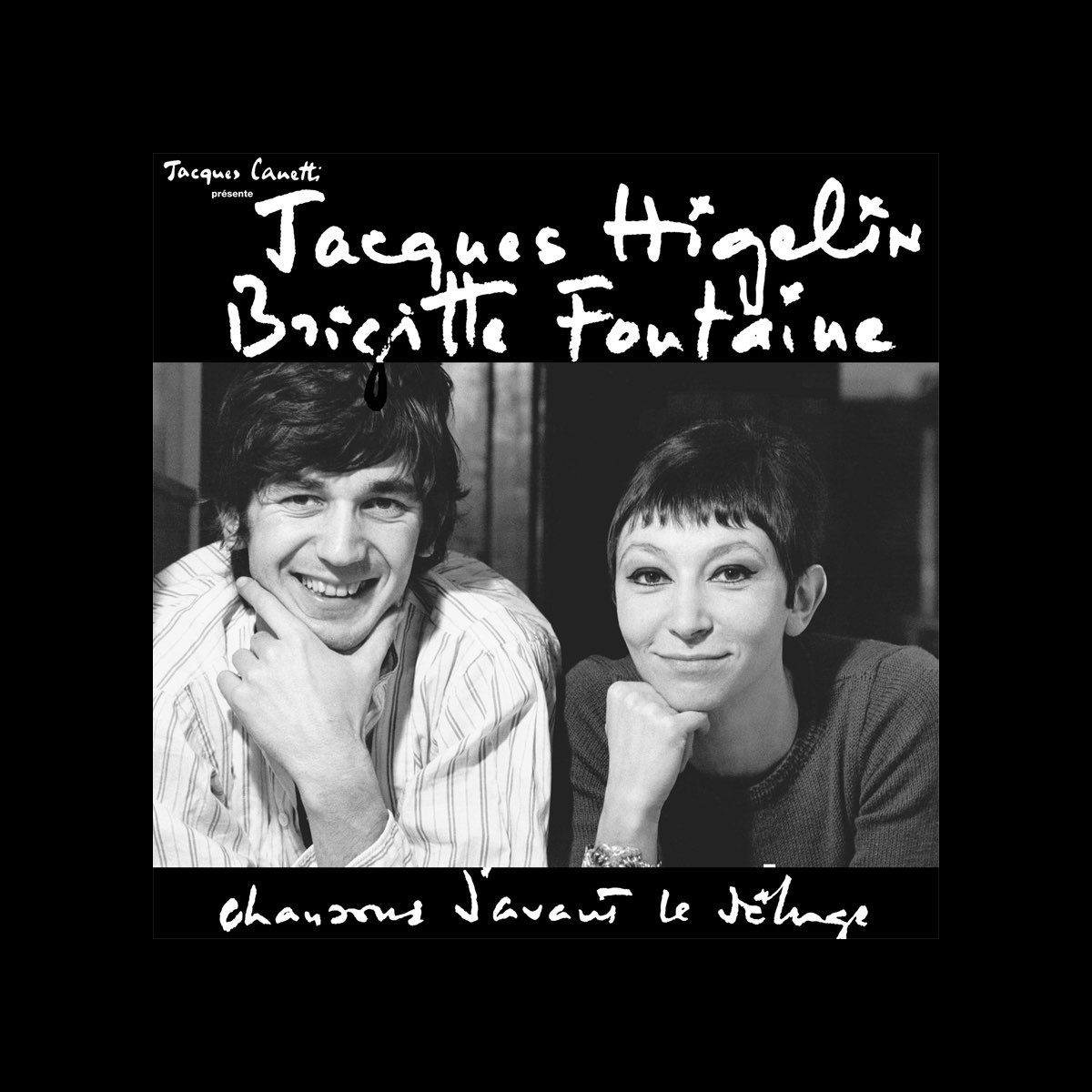 ‎Jacques Canetti présente 13 chansons d'avant le déluge by Brigitte ...