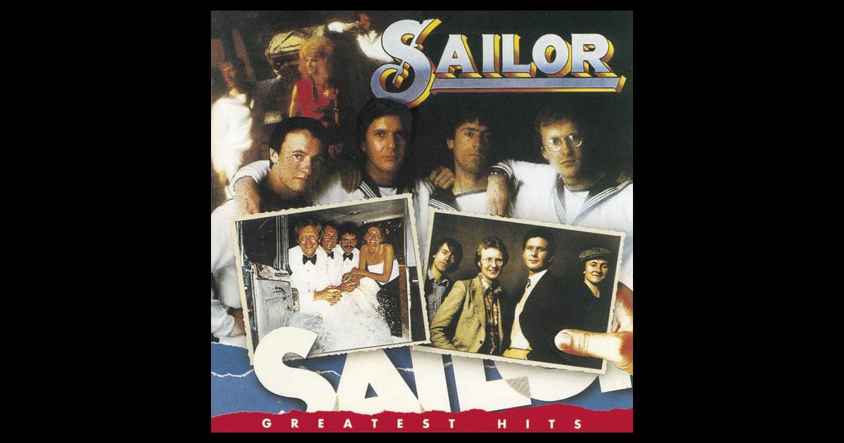 ‎Sailor: Greatest Hits - Album by Sailor - Apple Music